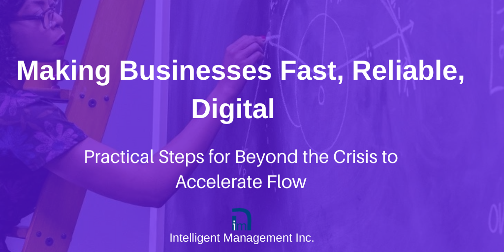 Making Businesses Fast, Reliable, Digital – Practical Steps for Beyond ...