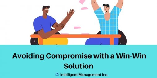 Avoiding Compromise with a Win-Win Solution - Intelligent Management